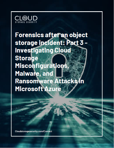 Forensics after an object storage incident: Part 3
